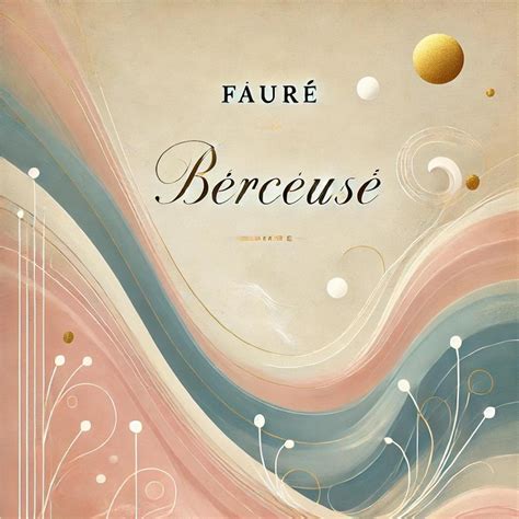 Faure Berceuse Easy Piano Sheet Music Classical Music Music Score