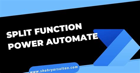 Power Automate Functions Split Function Shahryar Sultan