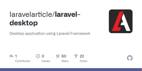 GitHub Laravelarticle Laravel Desktop Desktop Application Using Laravel Framework