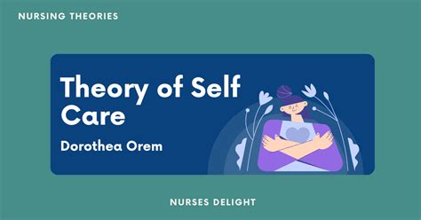 Dorothea Orem Nursing Quotes Orems Self Care Deficit Theory Pdf