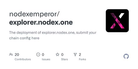 Github Nodexemperorexplorernodexone The Deployment Of Explorer