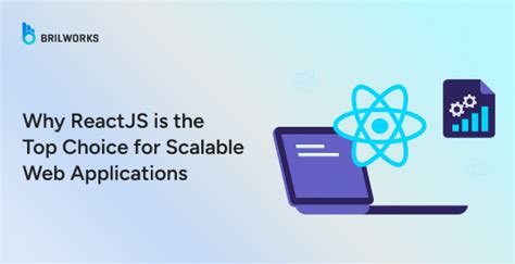Why Reactjs Is A Top Choice For Modern Web Applications In 2025