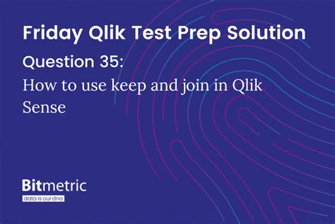 Using KEEP And JOIN In Qlik Sense Bitmetric