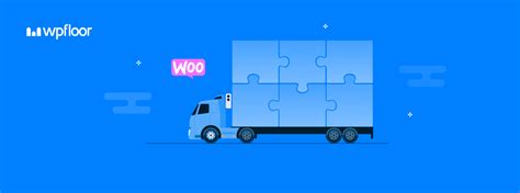 9 Best Woocommerce Multi Carrier Shipping Plugins Wpfloor