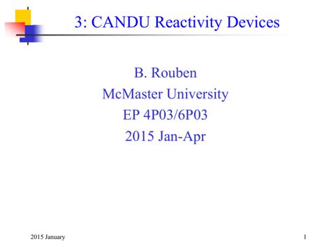 Candu Reactivity Devices
