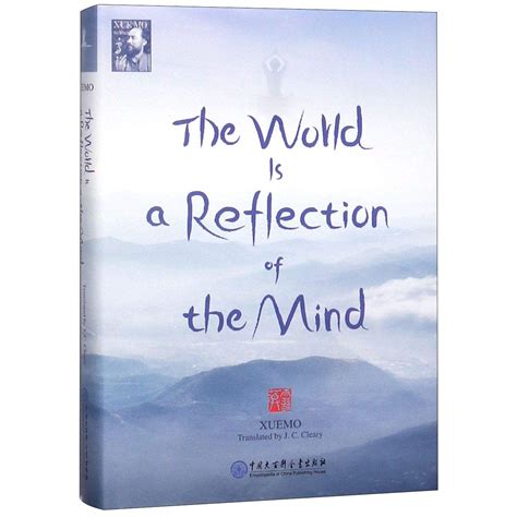 The World Is A Reflection Of The Mind English Version By Xuemo