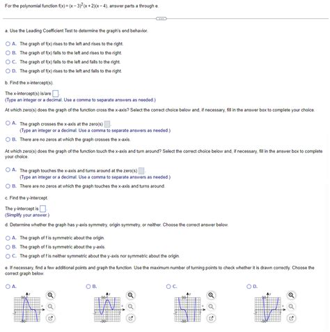 solved for the polynomial function f x x−3 2 x 2 x−4