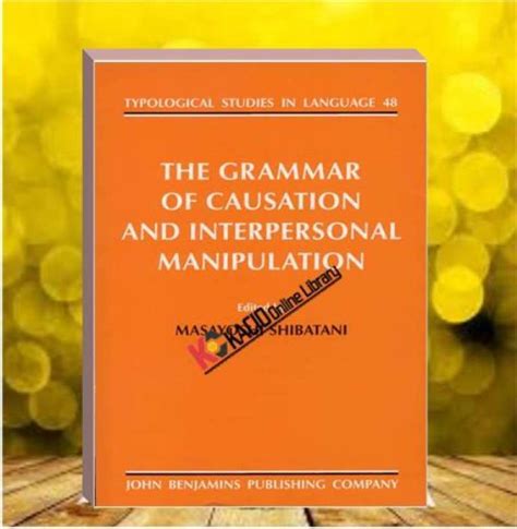 Jual The Grammar Of Causation And Interpersonal Manipulationmasayoshi