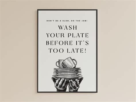 Printable Clean Up Kitchen Sign Wash Your Plate Before Its Too Late
