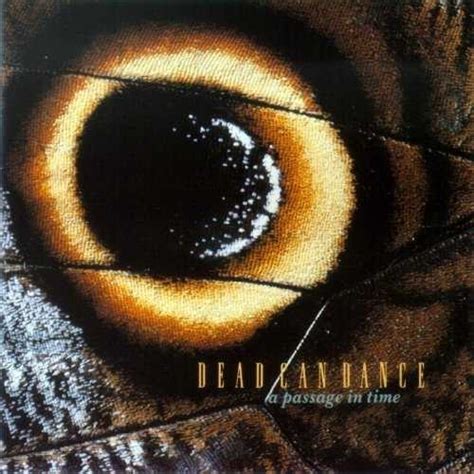 Dead Can Dance A Passage In Time Los Espíritus De La Noche