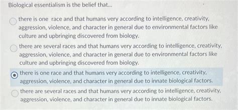 Biological Essentialism Is The Belief That There