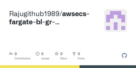 Github Rajugithub1989awsecs Fargate Bl Gr Cloudformation Templates