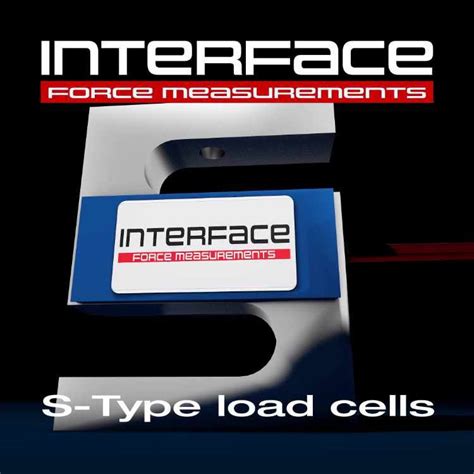 Interface S Type Load Cells For Testing Interface Force Measurements Ltd Posted On The Topic