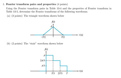 how to solve fourier transform pairs and properties