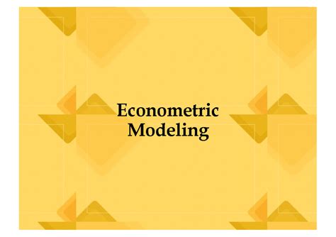 ECO Summary Econometrics Econometric Modeling Why Model Businesses Make Decisions Like