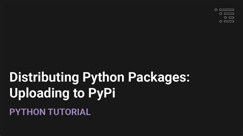 Distributing Python Packages Uploading To Pypi Youtube