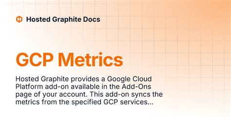 GCP Metrics Hosted Graphite Docs