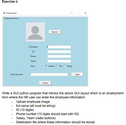 Solved Employment Form Write a GUI python program that | Chegg.com