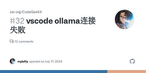 Vscode Ollama连接失败 · Issue 32 · Zai Orgcodegeex4 · Github