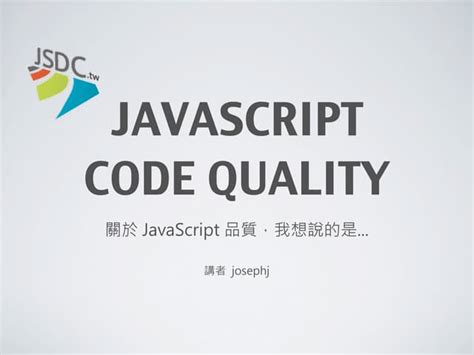Javascript Code Quality Ppt