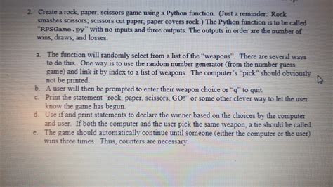 Solved Create A Rock Paper Scissors Game Using A Python Chegg