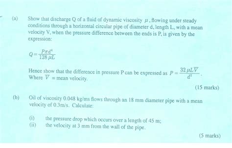 Solved A Show That Discharge Q Of A Fluid Of Dynamic Viscosity μ