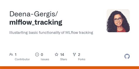 Github Deena Gergis Mlflow Tracking Illustarting Basic Functionality Of Mlflow Tracking