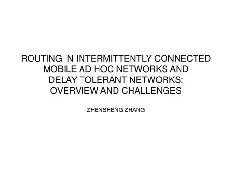 Ppt Routing In Intermittently Connected Mobile Ad Hoc Networks And