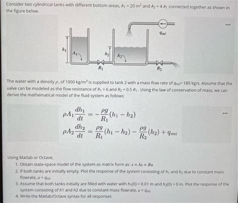 Solved Consider Two Cylindrical Tanks With Different Bottom Chegg