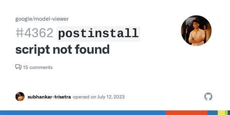 Postinstall Script Not Found Issue Google Model Viewer Github
