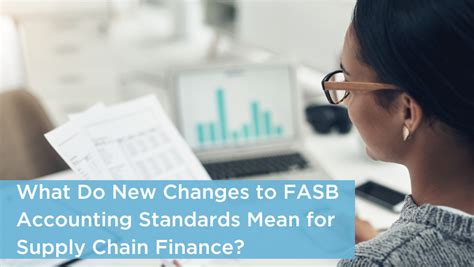 What Do New Changes To FASB Accounting Standards Mean For Supply Chain Finance PrimeRevenue