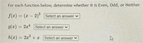 Solved For each function below, determine whether it is | Chegg.com