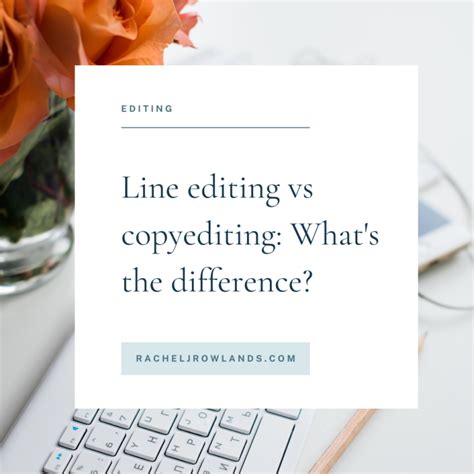 Copyediting Vs Proofreading The Key Differences Rachel Rowlands