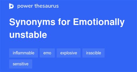 Emotionally Unstable Synonyms 126 Similar Words And Phrases