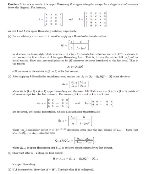 problem 2 an n x n matrix a is upper hessenberg if is