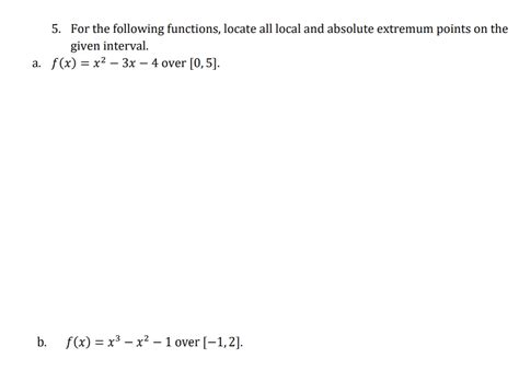 Solved For The Following Functions Locate All Local And