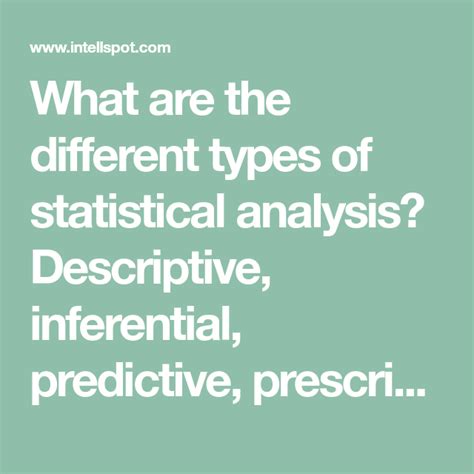 types of statistical analysis descriptive inferential predictive