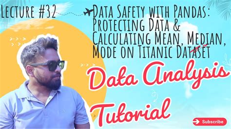32 Data Safety With Pandas Protecting Data And Calculating Mean Median