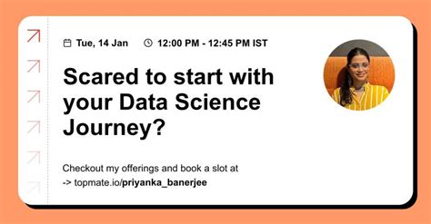 Scared To Start With Your Data Science Journey With Priyanka Banerjee Priyanka Banerjee