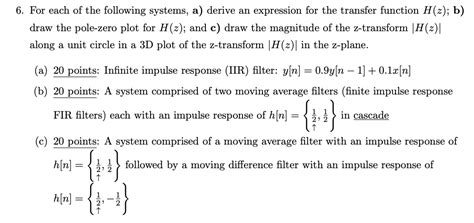 Solved For Each Of The Following Systems A Derive An Chegg