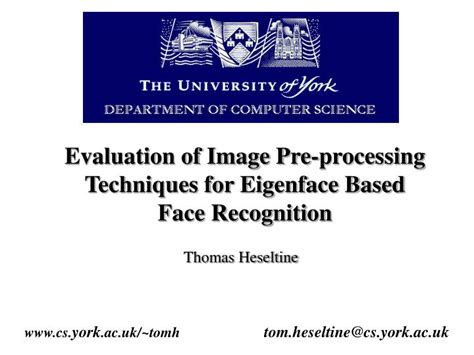 Ppt Evaluation Of Image Pre Processing Techniques For Eigenface Based Face Recognition