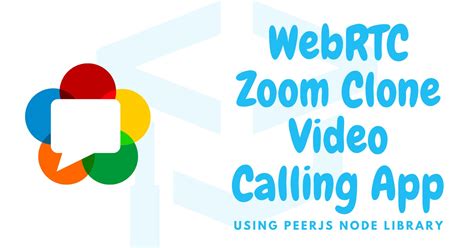 Video Call App Free Using Webrtc