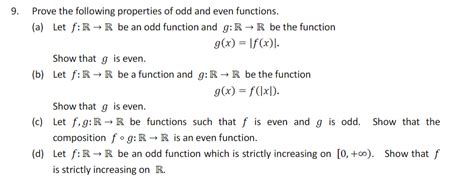 Solved Prove The Following Properties Of Odd And Even Chegg