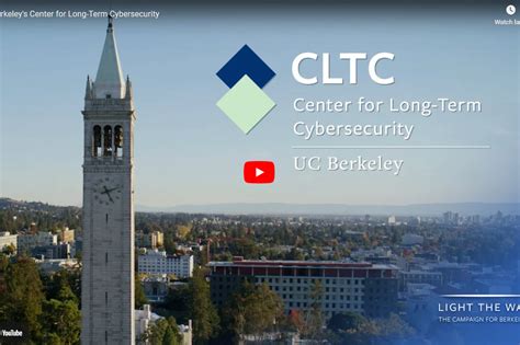 Home Cltc Uc Berkeley Center For Long Term Cybersecurity