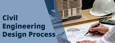 Civil Engineering Design Process From Vision To Reality