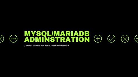 mysql create user and grant privileges mysql administration youtube