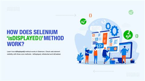how does selenium isdisplayed method work