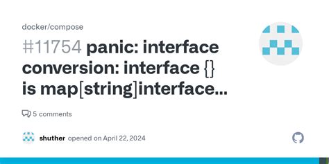 Panic Interface Conversion Interface Is Map String Interface
