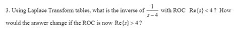 Solved 1 3 Using Laplace Transform Tables What Is The
