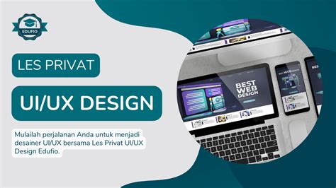 Kursus Ui Ux Jogja Privat One On One Kuasai Desain Antarmuka Dan Pengalaman Pengguna Edufio